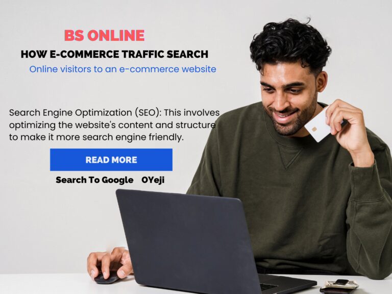 How E-commerce Traffic Search - OYe Ji9